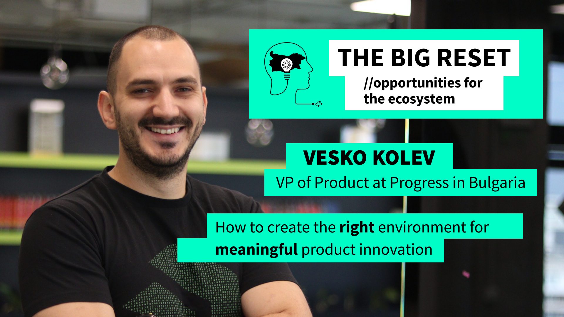 The Big Reset with Vesko Kolev: How To Create The Right Environment For ...