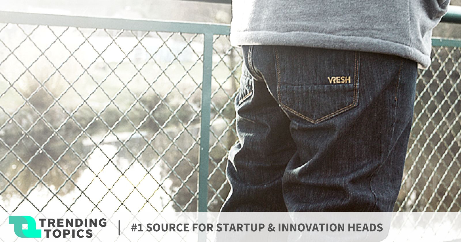 Vresh mischt mit "Jeans handmade in Europe" Wien Neubau auf